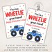 Printable Monster Truck Gift Tags, Personalized You're a Wheelie Great ...