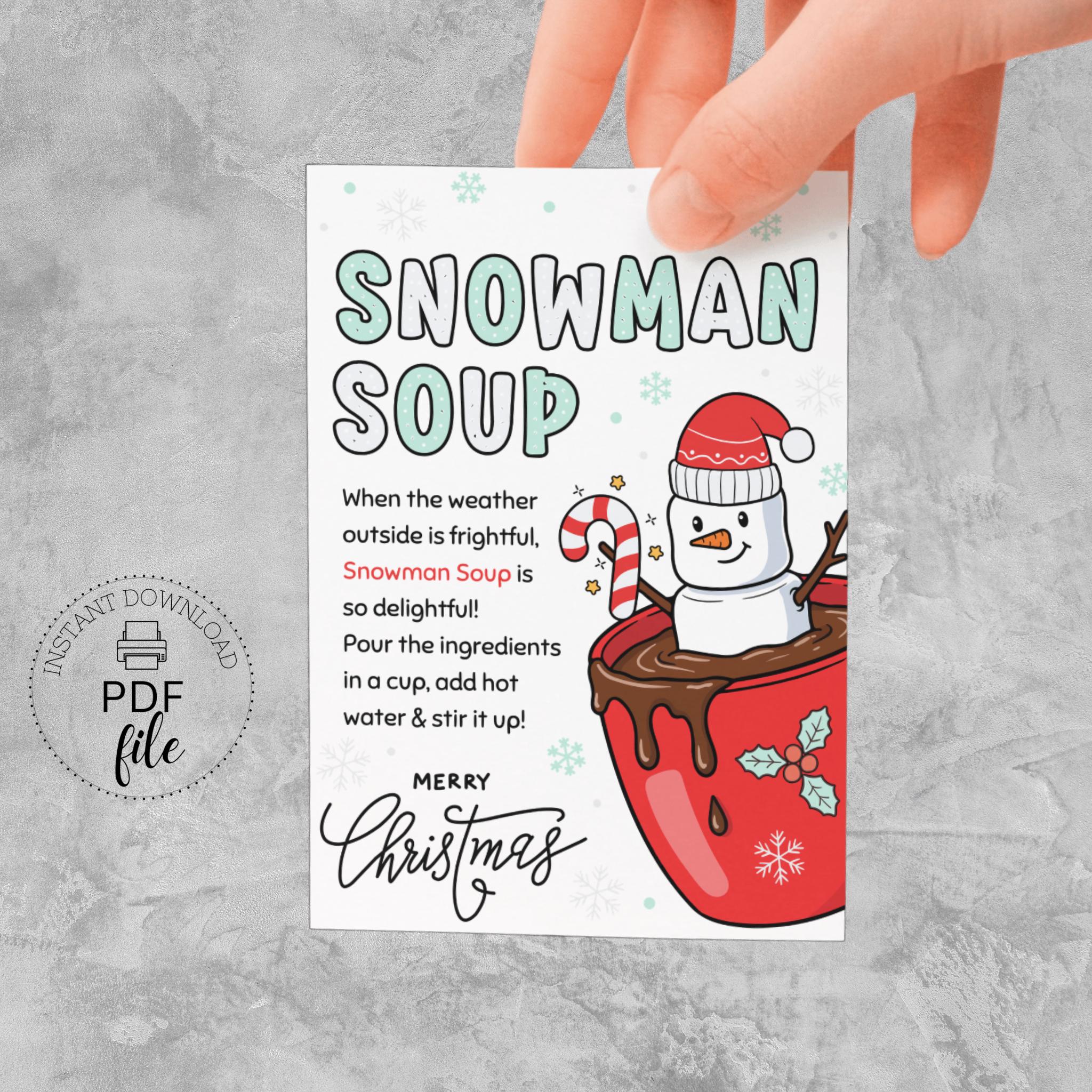 Snowman Soup Gift Tag, Printable Winter Hot Cocoa Tags (PDF + JPG ...