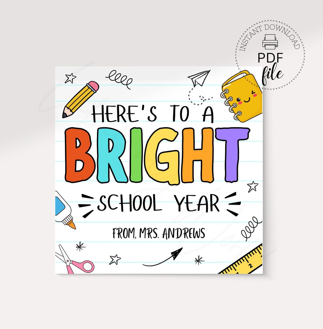Printable Here's to a Bright School Year Tag, Personalized First Day of ...