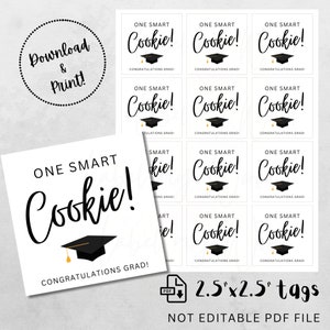 Printable One Smart Cookie Congratulations Grad Gift Tag, Graduation ...