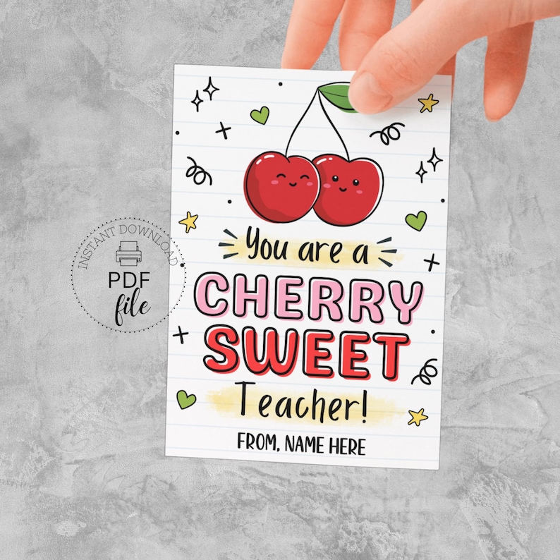 Printable Teacher Appreciation Fruit Gift Tag, You're a Cherry Sweet ...