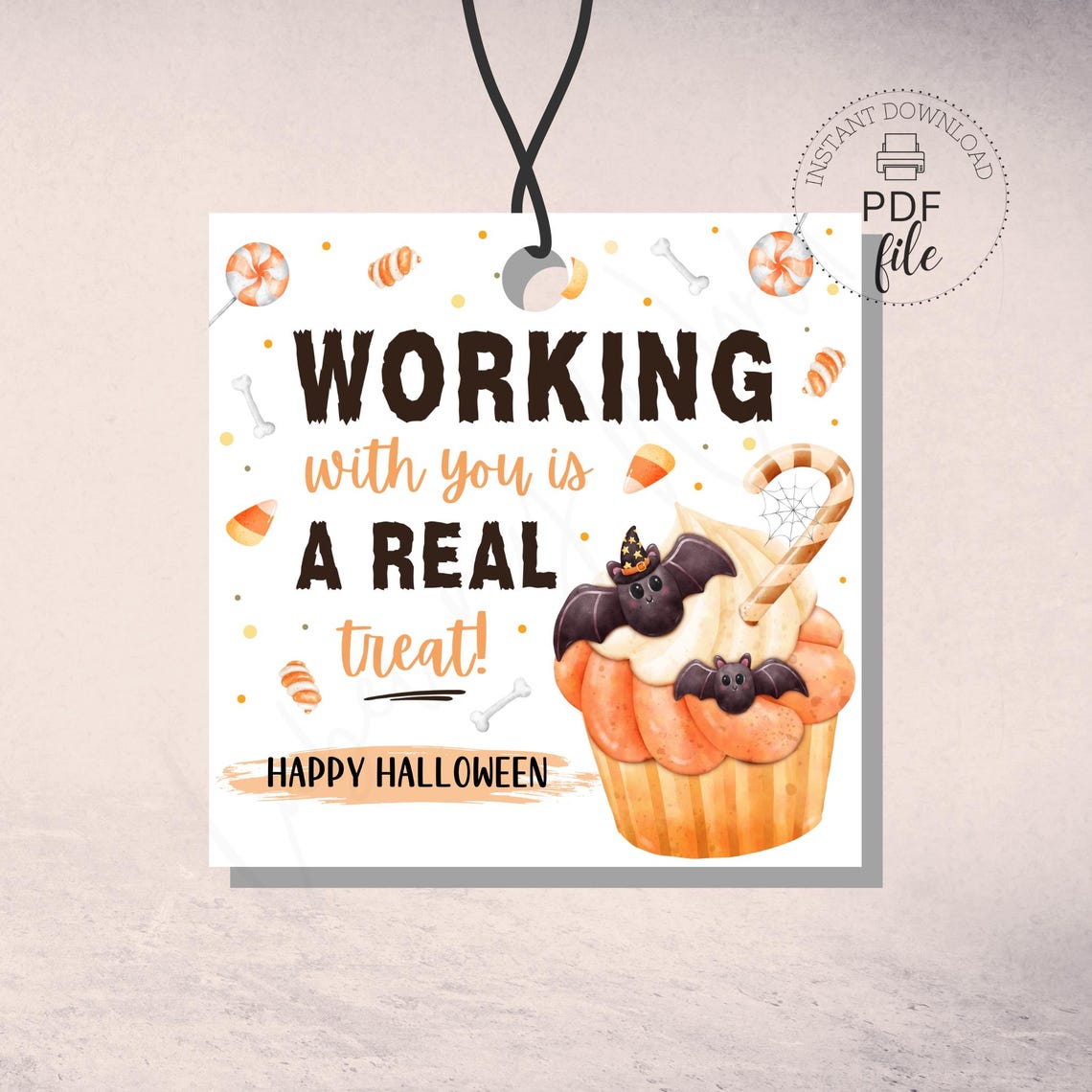 Printable Halloween Appreciation Treat Tag, Working With You is a Real ...
