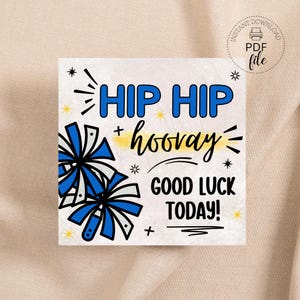 Printable Hip Hip Hooray Good Luck Today Tags, Game/competition Gift ...