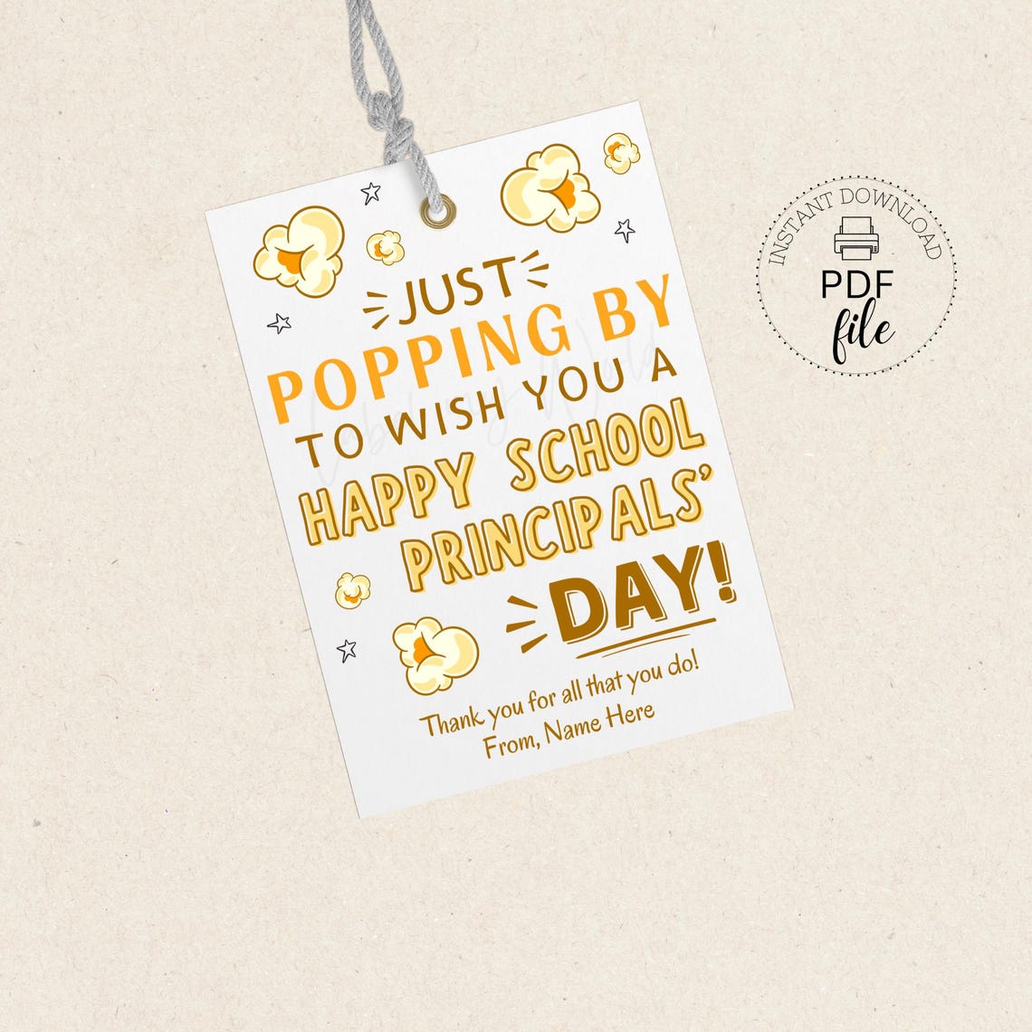 Printable School Principal Gift Tag, Personalized Just Popping by to ...