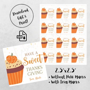 Have a Sweet Thanksgiving Appreciation Treat Tag | Printable Cupcake ...