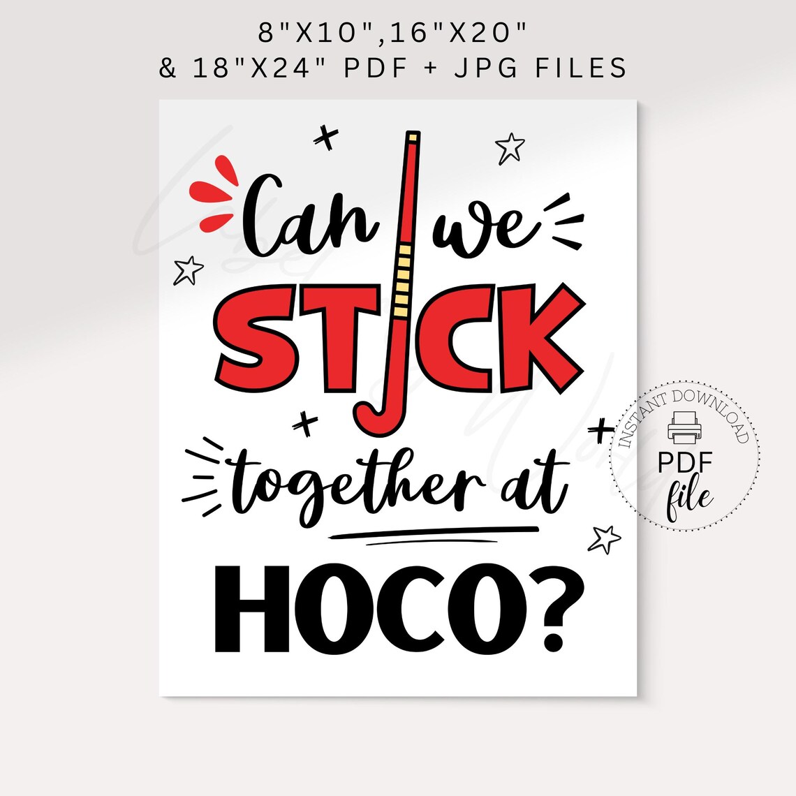 Printable HOCO Field Hockey Proposal Sign | Can We Stick Together at ...