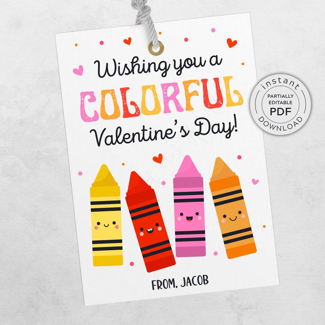 Wishing You a Colorful Valentine's Day Crayons Gift Tag (PDF + JPG ...