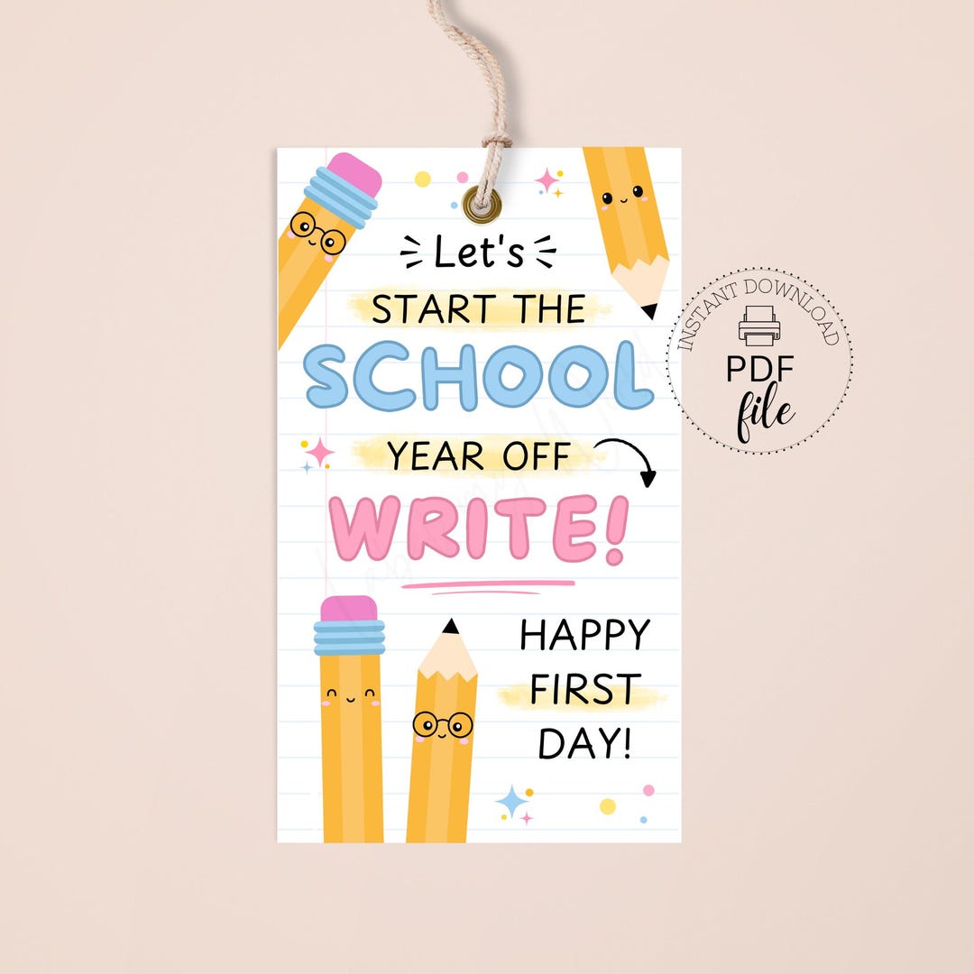 Printable Back to School Pencil Gift Tag, Let's Start the School Year ...