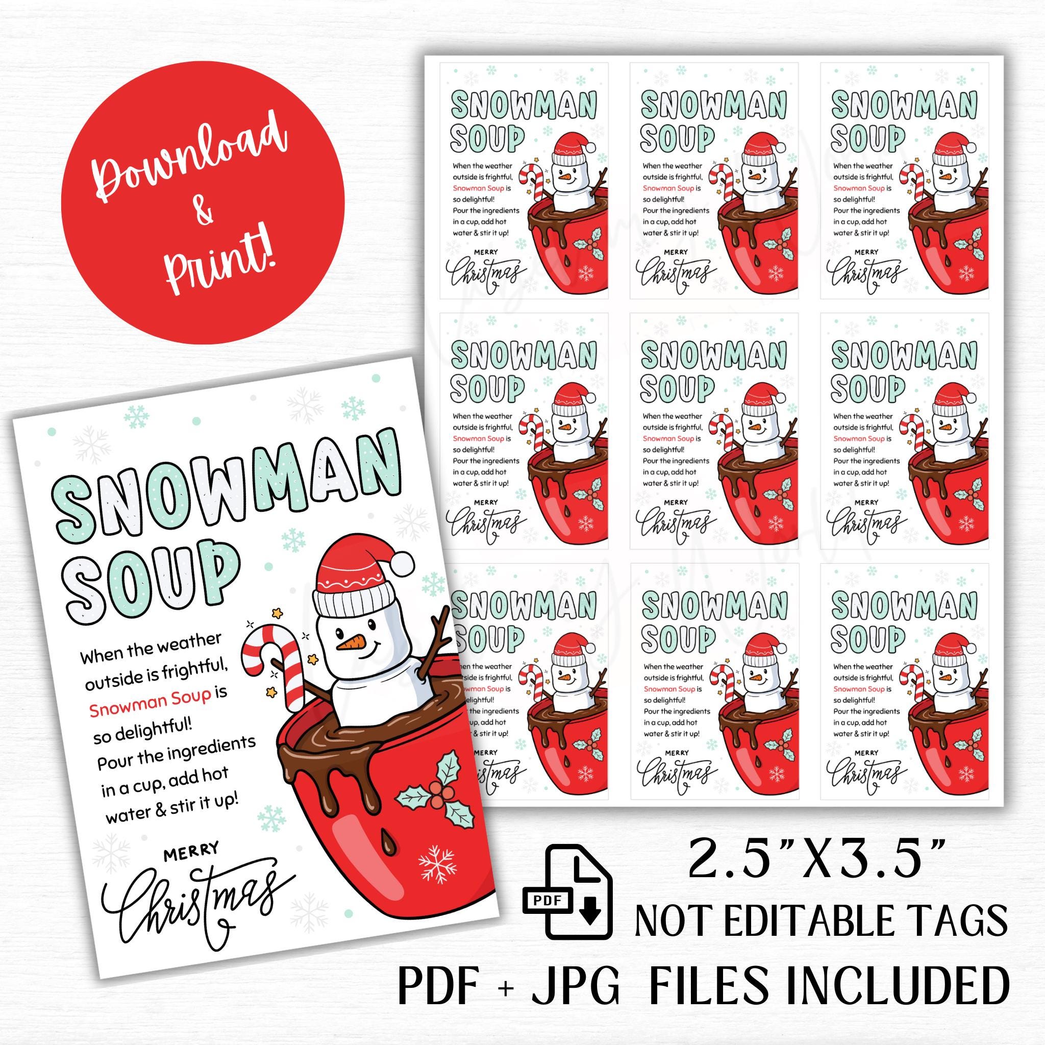 Snowman Soup Gift Tag, Printable Winter Hot Cocoa Tags (PDF + JPG ...
