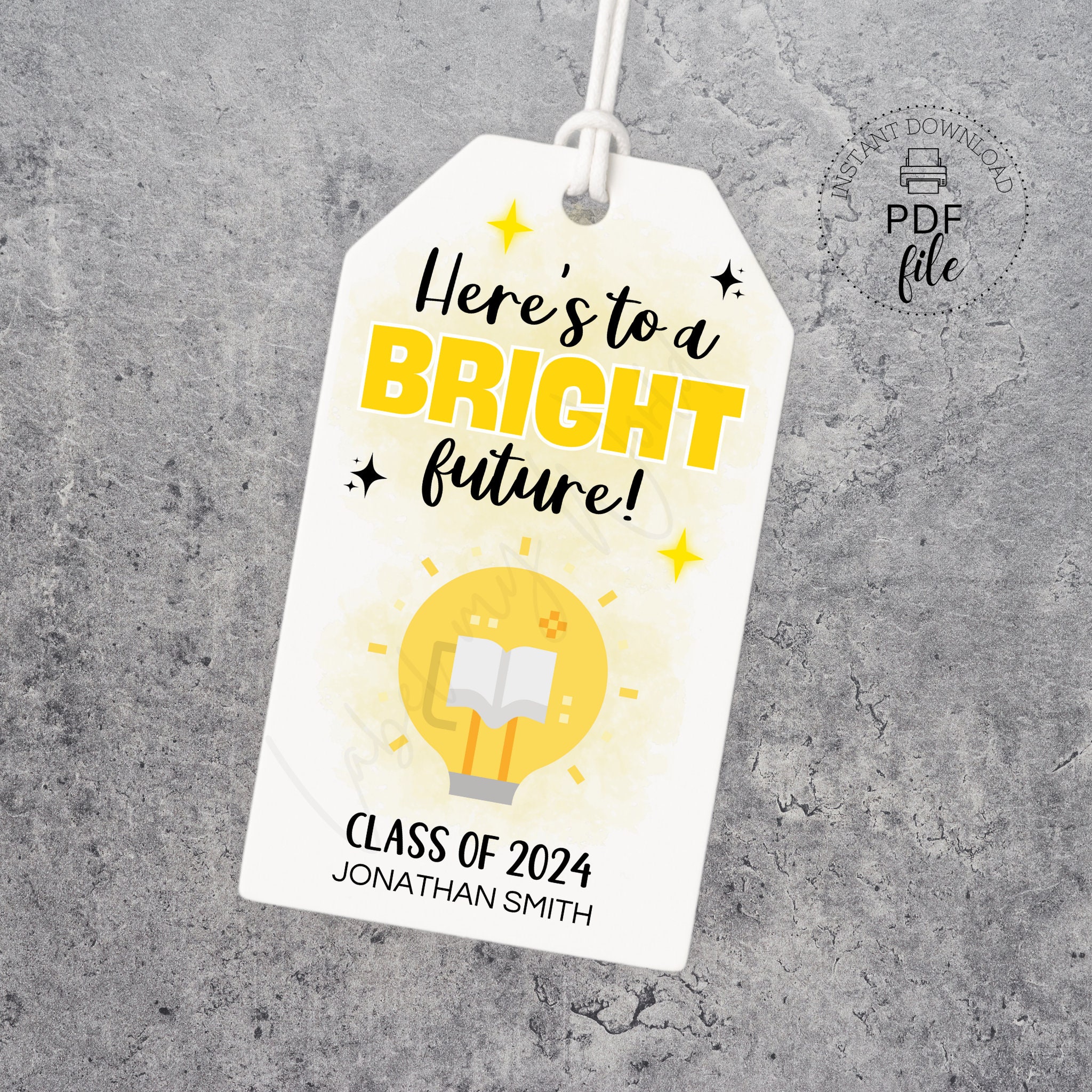 Printable School Graduation Gift Tag, Personalized Here's to A Bright ...