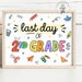 Printable 10x8 First & Last Day of 2nd Grade Signs Second Grade Back to ...
