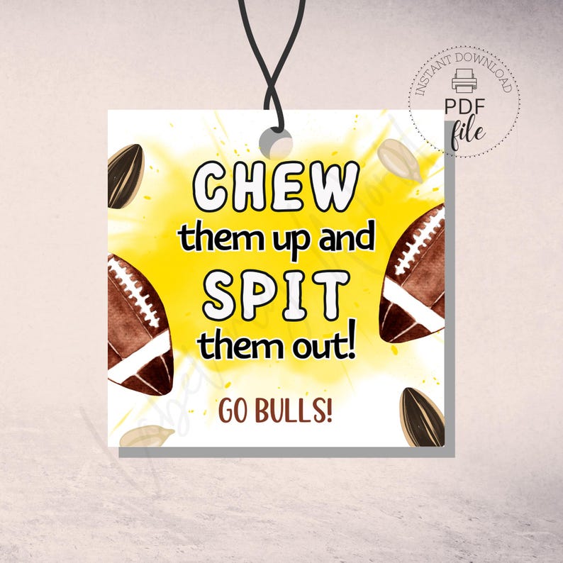 Printable Football Sunflower Seeds Tag, Personalized Chew Them up ...