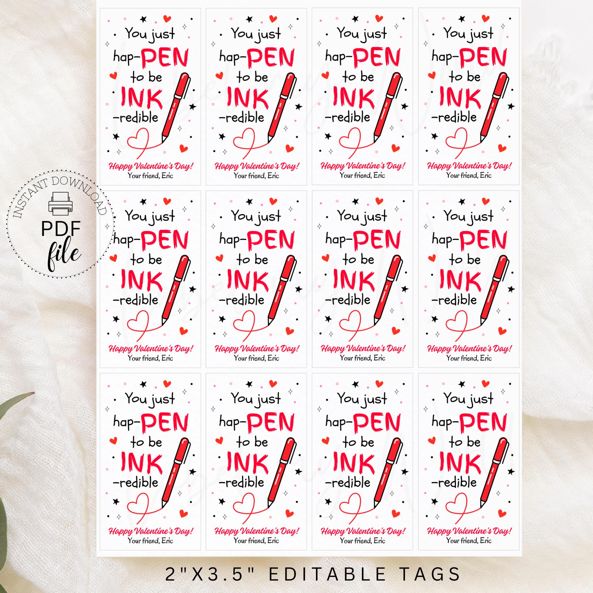 Printable Valentines Pen Gift Tag, Non-candy Personalized You Just Hap ...
