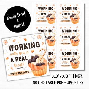 Printable Halloween Appreciation Treat Tag, Working With You is a Real ...