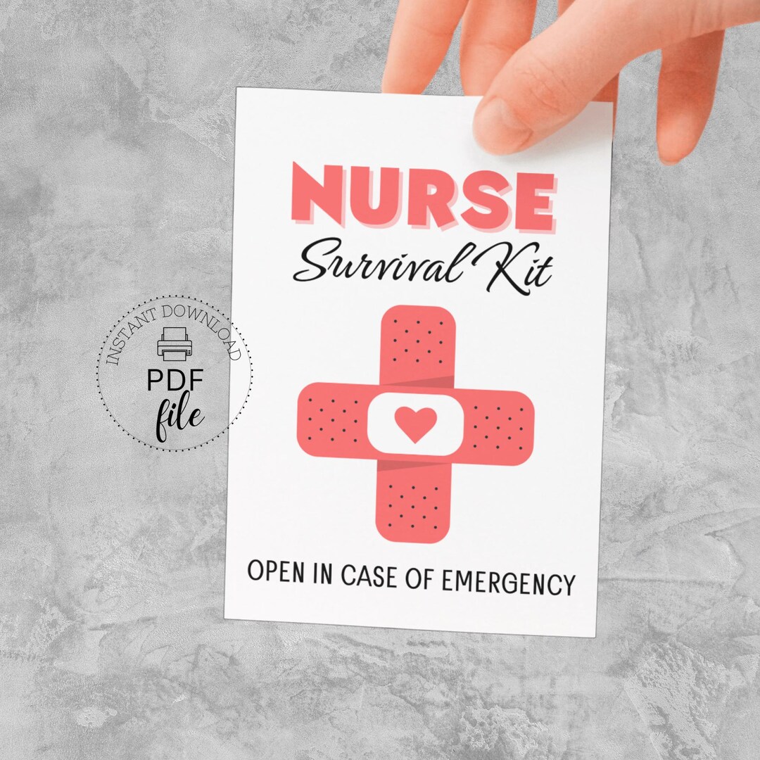 Printable Nurse Survival Kit Tag, Open in Case of Emergency Red & White ...