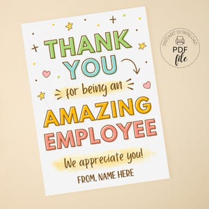 Printable Employee Appreciation Gift Tag, Thank You for Being an ...