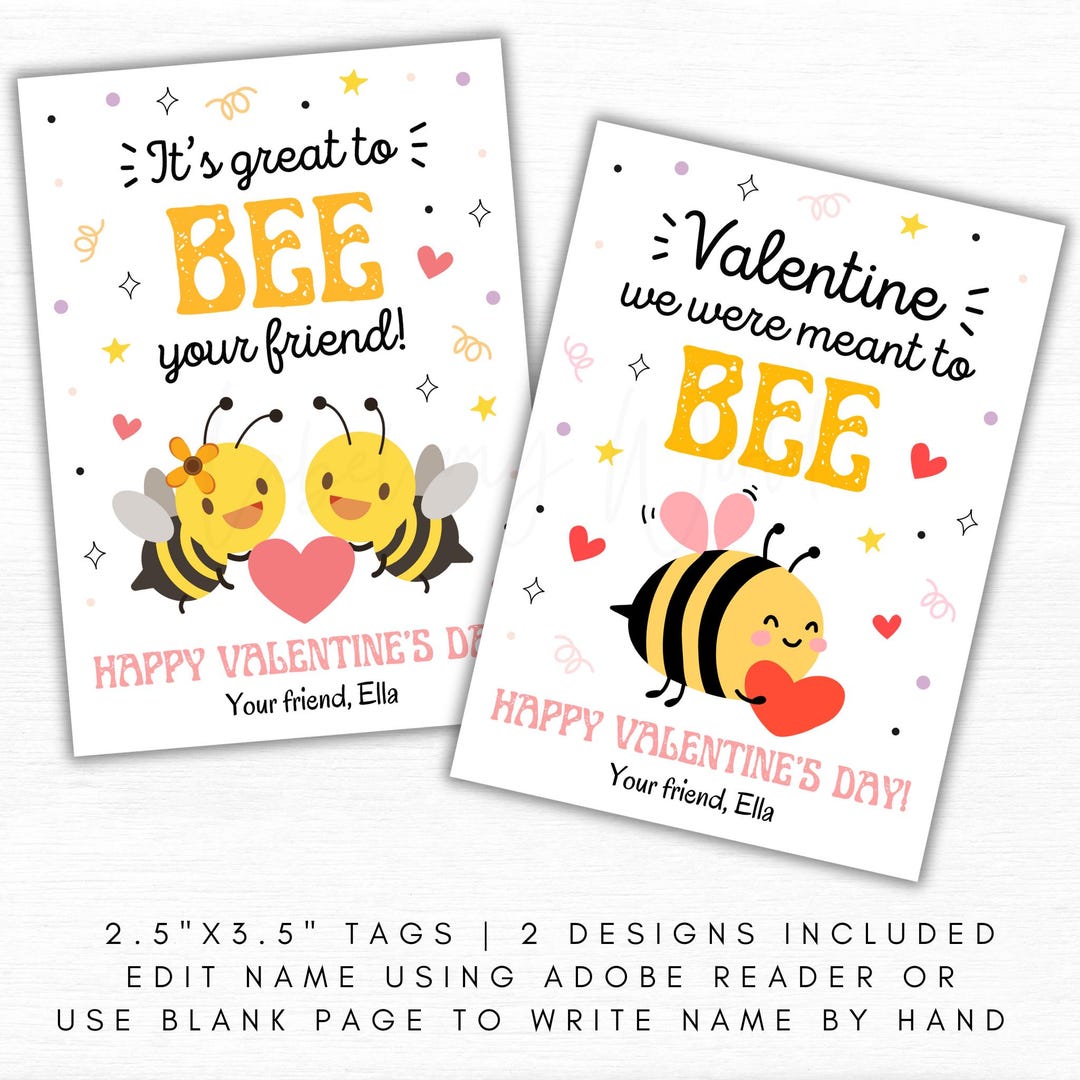 Printable Bee Valentine Tags, It's Great to Bee Your Friend, We Were ...