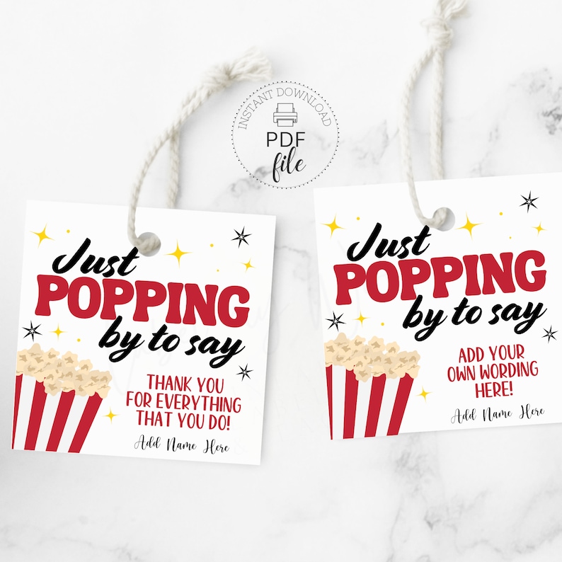 Just Popping by to Say Thank You Gift Tag Printable Popcorn Treat Bag ...