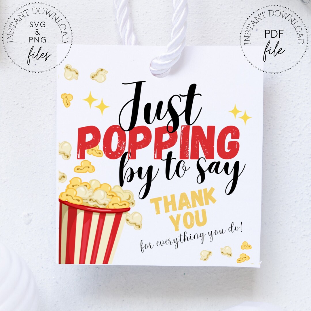 Just Popping by to Say Thank You Gift Tag SVG PNG & PDF Files - Etsy