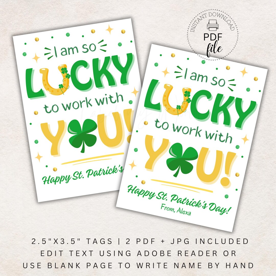 Printable St. Patrick's Day Coworker Appreciation Gift Tag, I Am so ...