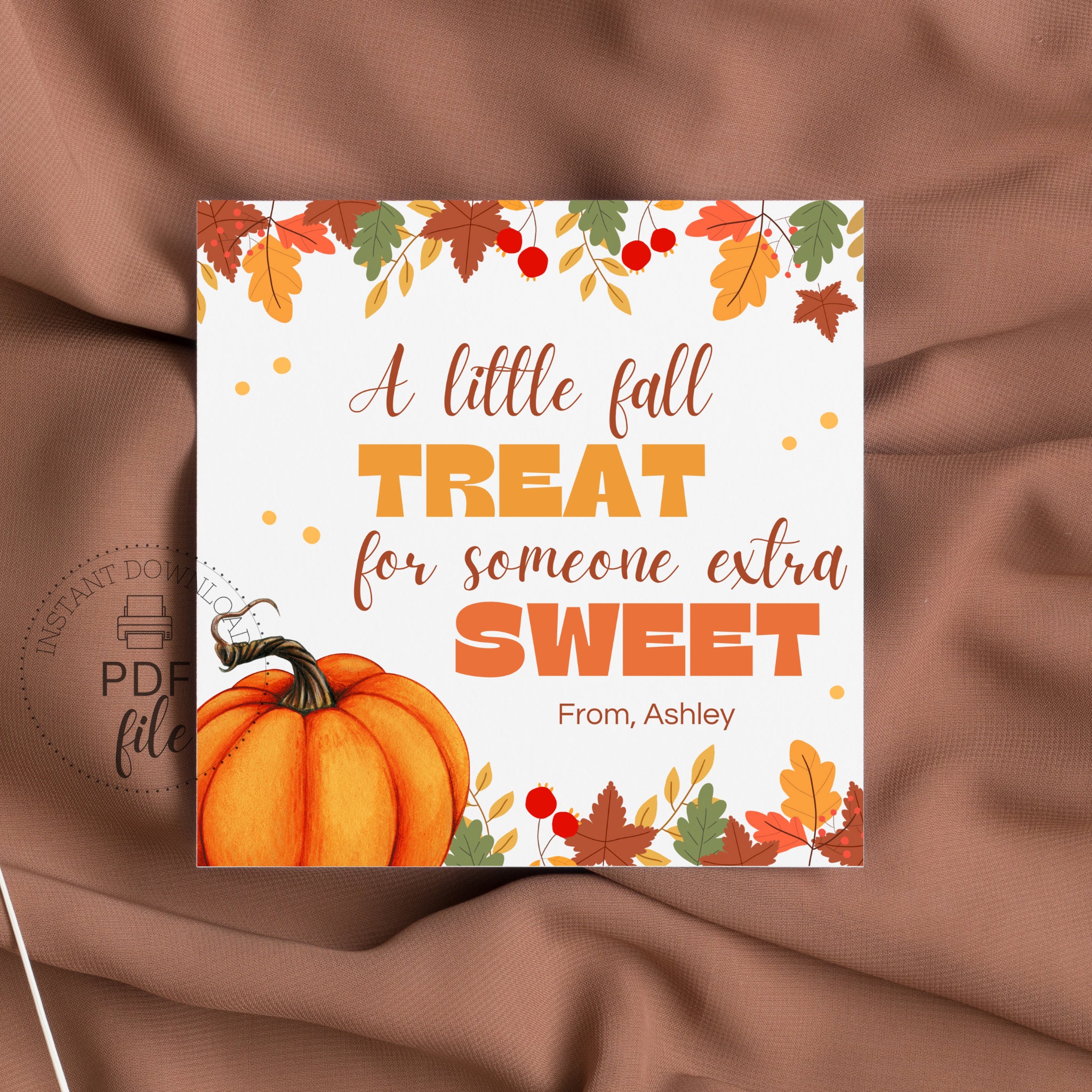 Fall Appreciation Treat Tags Printable A Little Fall Treat for Someone ...
