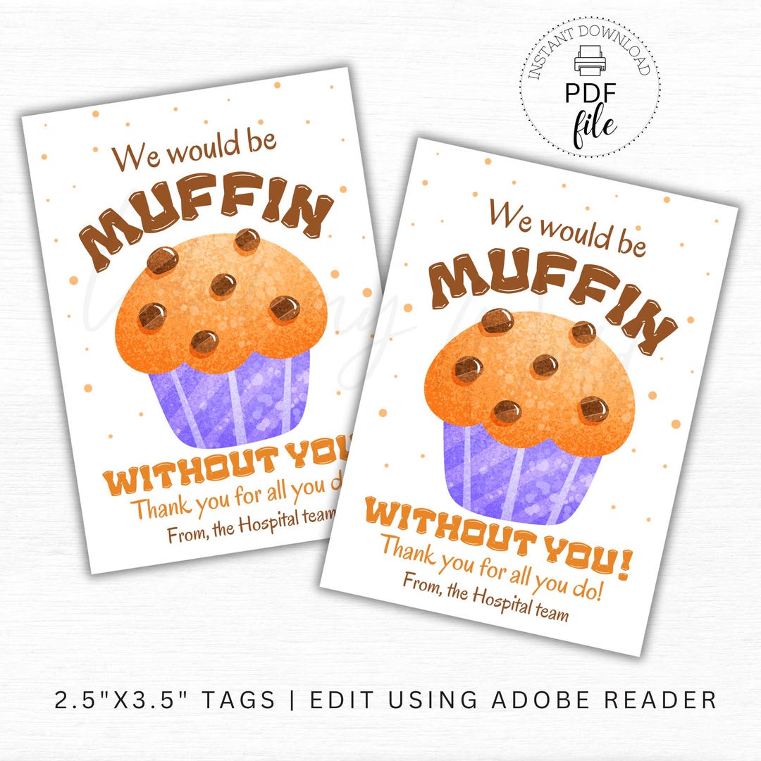 Printable We Would Be Muffin Without You Tag, Personalized Appreciation ...