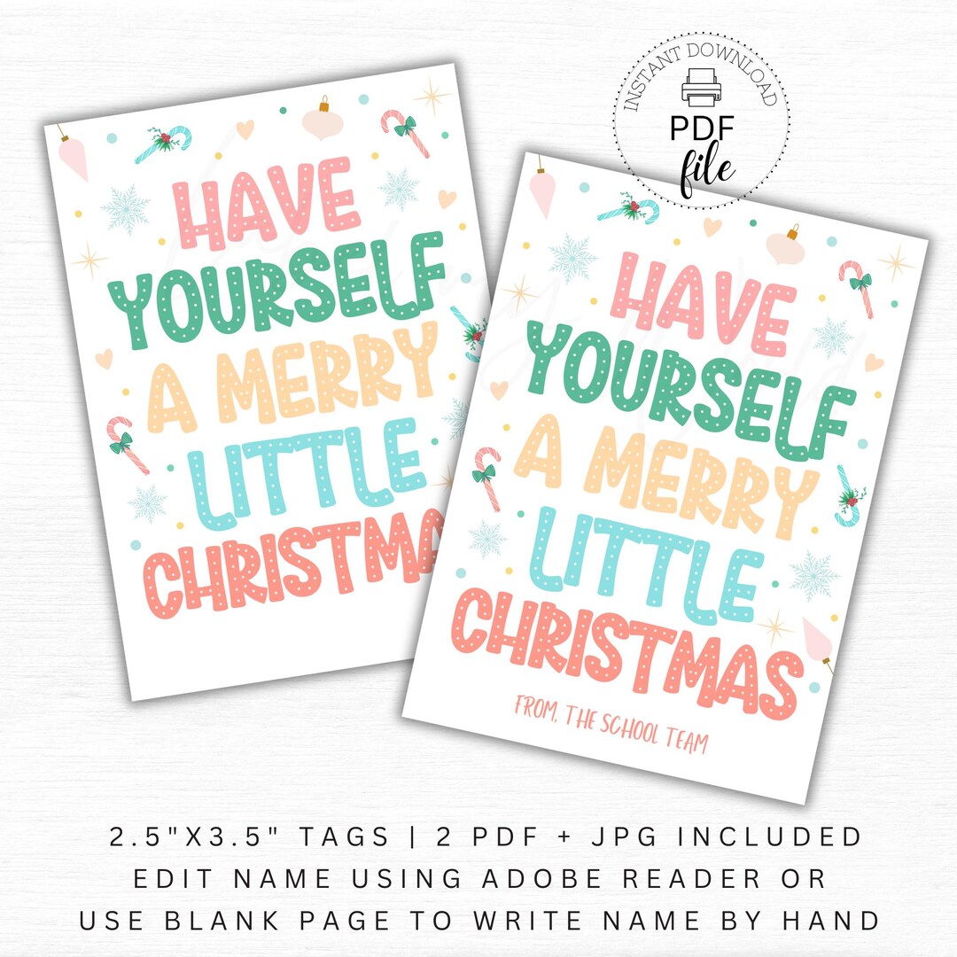 Printable Christmas Gift Tags, Have Yourself A Merry Little Christmas ...