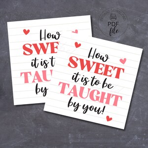 Printable Teacher Appreciation Tag, How Sweet It is to Be Taught by You ...