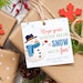 Hope Your Winter Break is SNOW Much Fun Gift Tag | Printable Merry ...