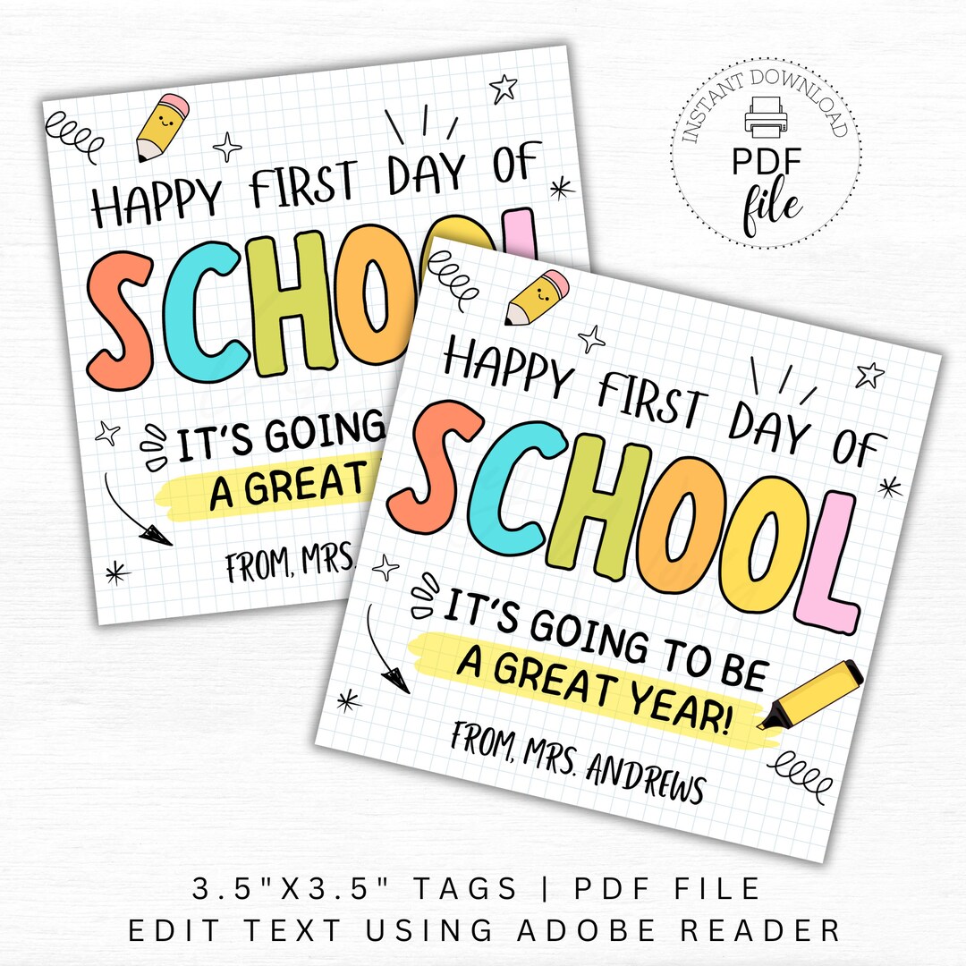 Happy First Day of School Tag | Printable Teachers/students/school ...