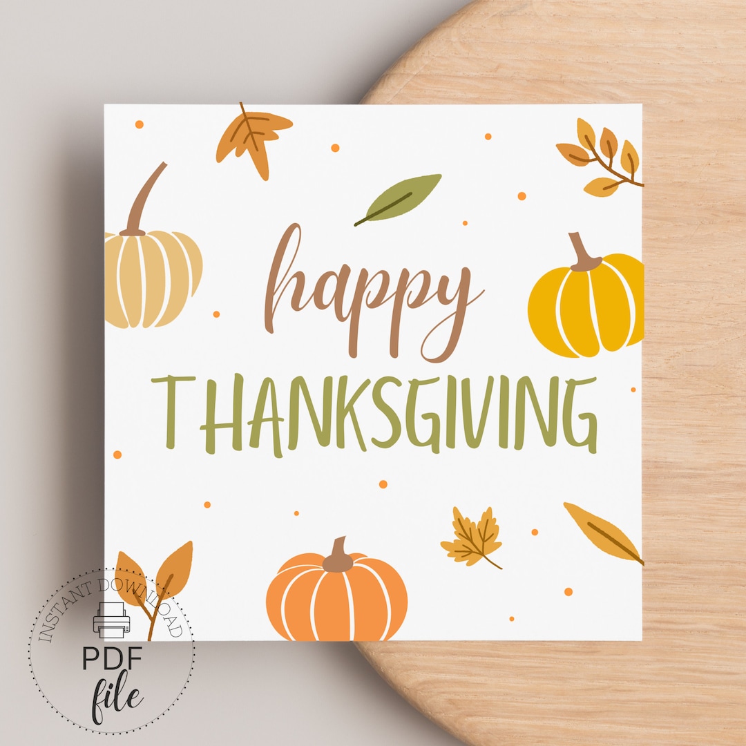 Happy Thanksgiving Gift Tag | Fall/autumn Square Tags | Printable ...