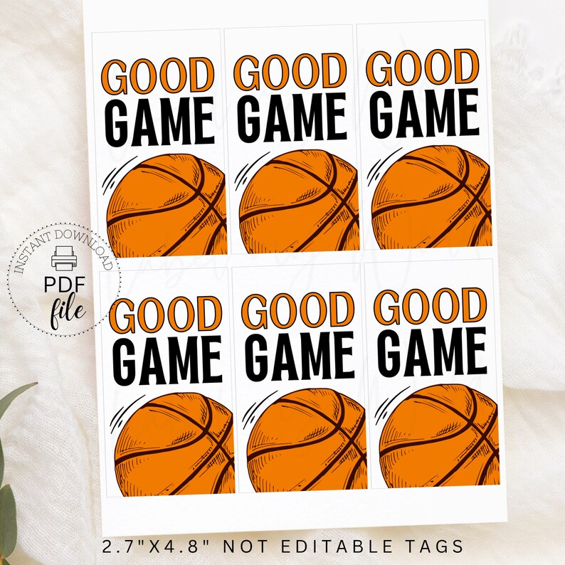 Printable Basketball Good Game Tags, Basketball Game/tournament Treat ...