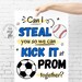 Printable Baseball & Soccer Players Promposal Sign, Can I Steal You so ...