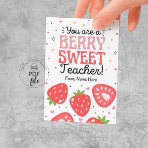 Printable Teacher Appreciation Strawberry Tag, Berry Sweet Teacher ...