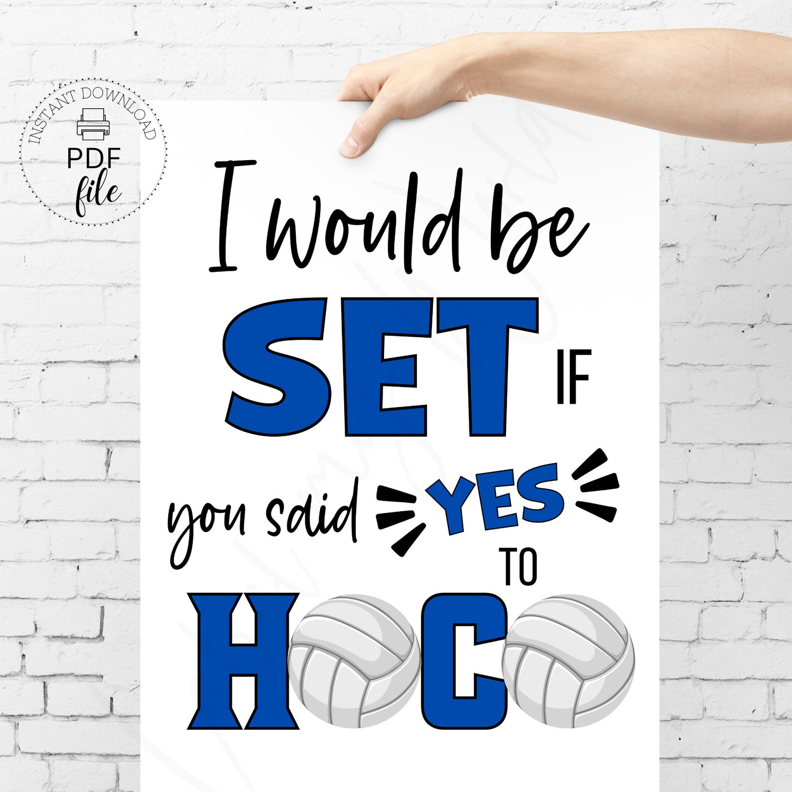 Printable Volleyball Homecoming Proposal Sign, I Would Be Set If You ...