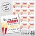 Popcorn Appreciation Gift Tag Printable This May Sound Corny Thank You ...