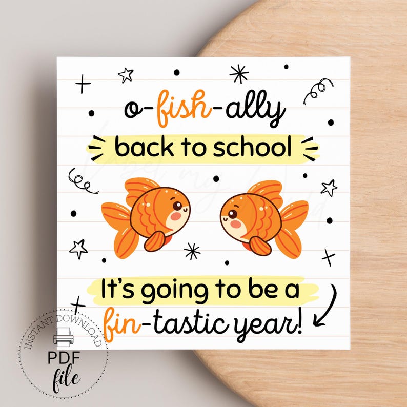 Printable Classroom Snack Goldfish Treat Tag, It's Going to Be a Fin ...