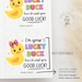 Printable I'm Your Lucky Duck Here to Wish You Good Luck Personalized 2 ...