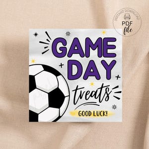 Printable Soccer Game Day Tags, Game Day Treats Good Luck Gift Tag ...