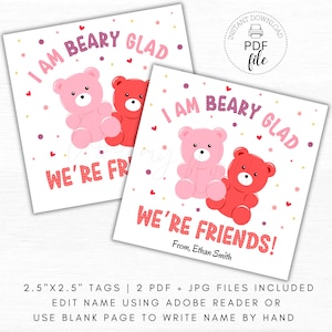 Printable Gummy Bear Valentine Gift Tag, I Am BEARY Glad We're Friends ...
