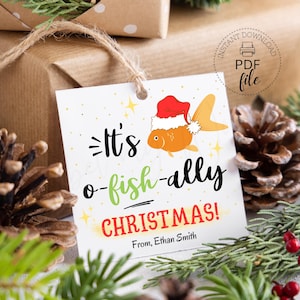 Printable Christmas Goldfish Tag, It's O Fish Ally Christmas ...