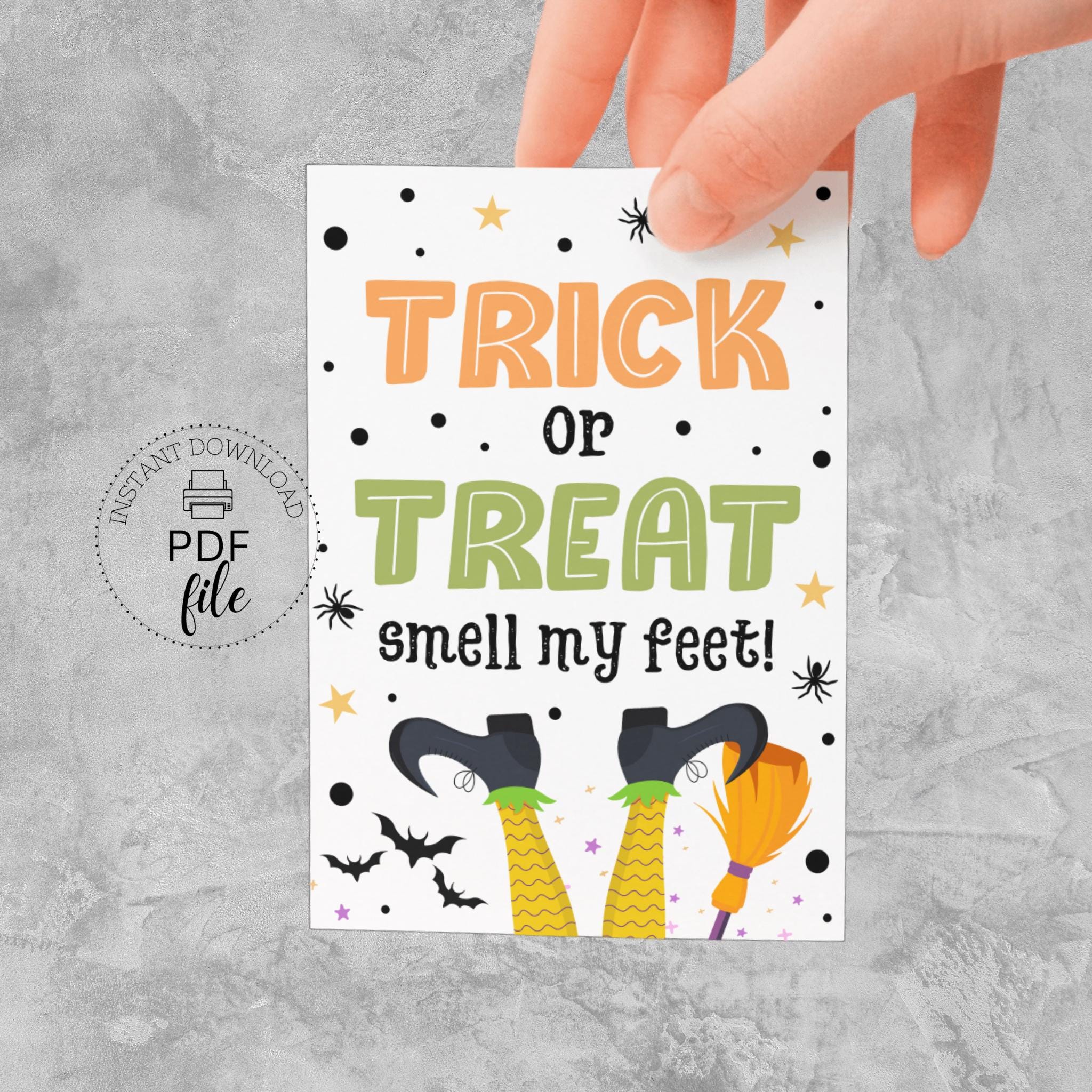 Printable Trick or Treat Smell My Feet Halloween Gift Tag, School ...