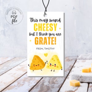 Cheese Printable Gift Tag, Personalized This May Sound Cheesy but I ...