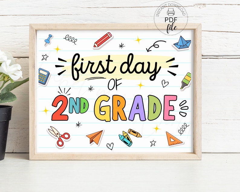Printable 10"x8" First & Last Day of 2nd Grade Signs | Second Grade ...