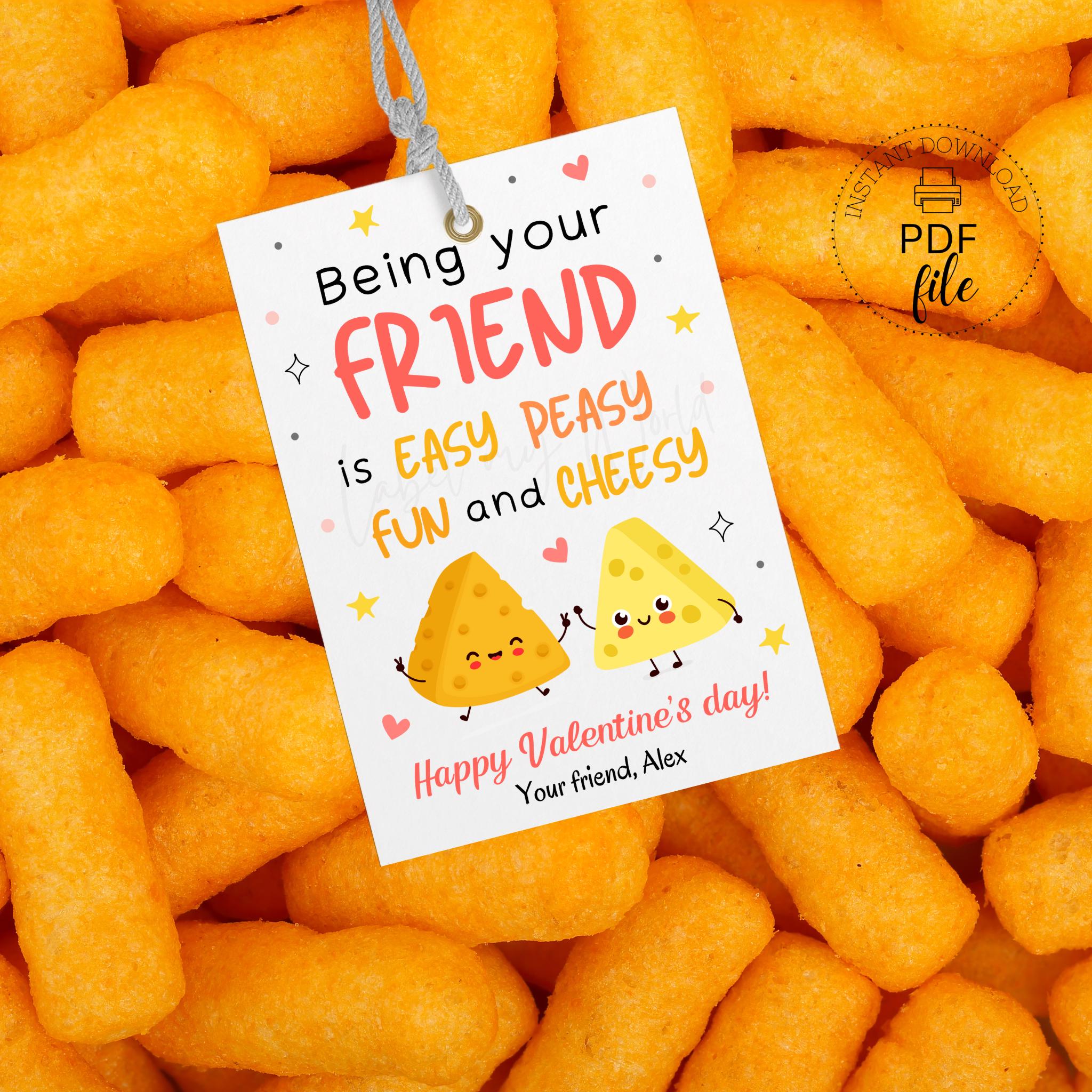 Printable Cheese Valentine Gift Tag, Personalized Being Your Friend is ...