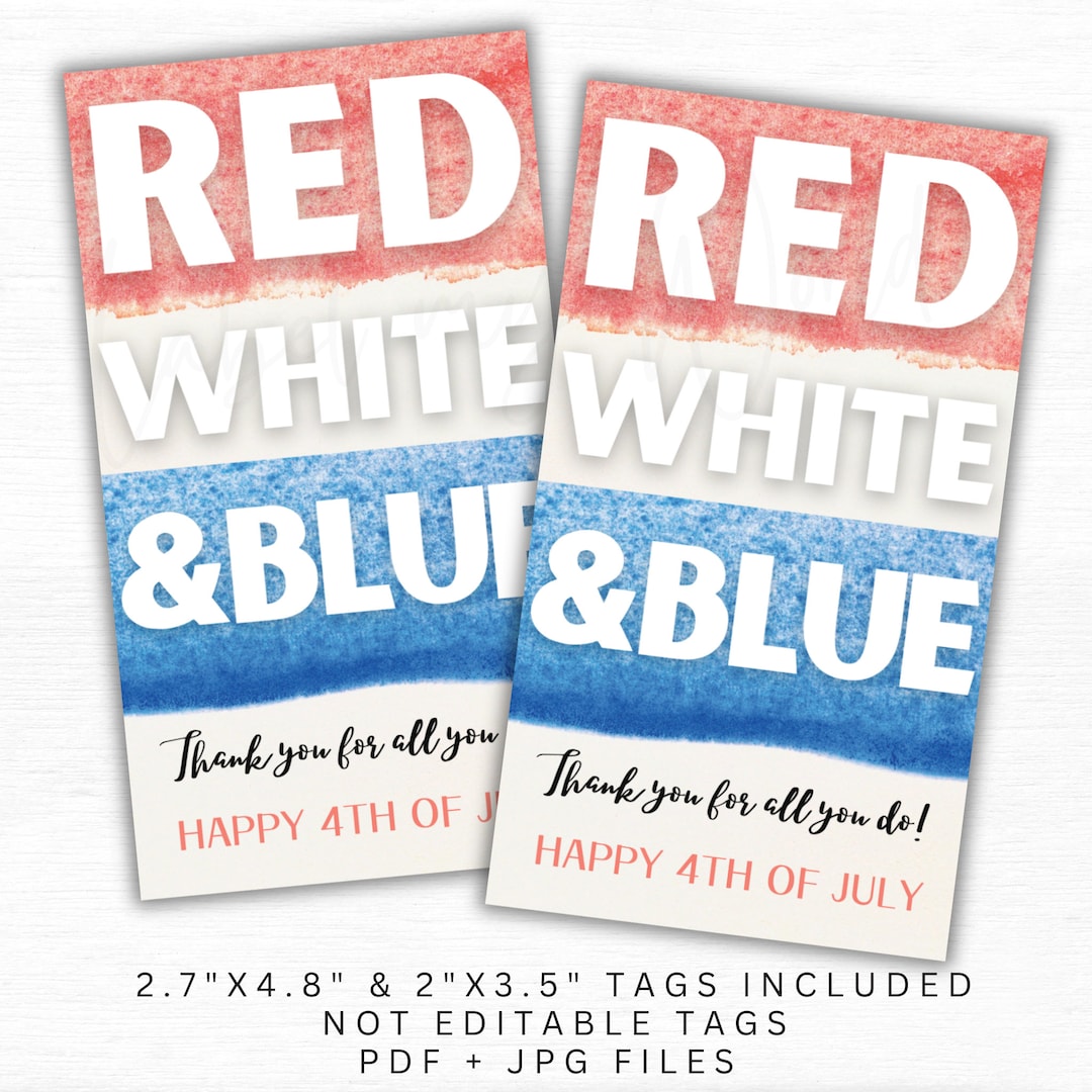 Printable Red White & Blue Appreciation Tags, Fourth of July Thank You ...