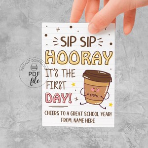 Coffee Teacher Back to School Printable Treat Tag, Sip Sip Hooray It's ...