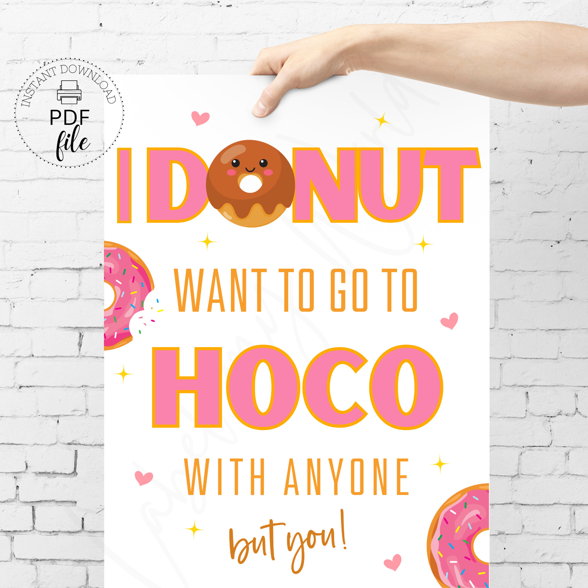 Printable Donut Proposal Sign, I Donut Want to Go to HOCO With Anyone ...