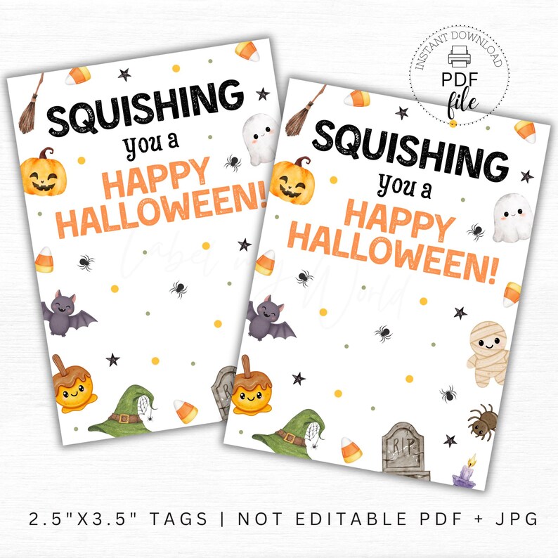Squishing You a Happy Halloween Gift Tag, Printable Squish Toy Favor ...