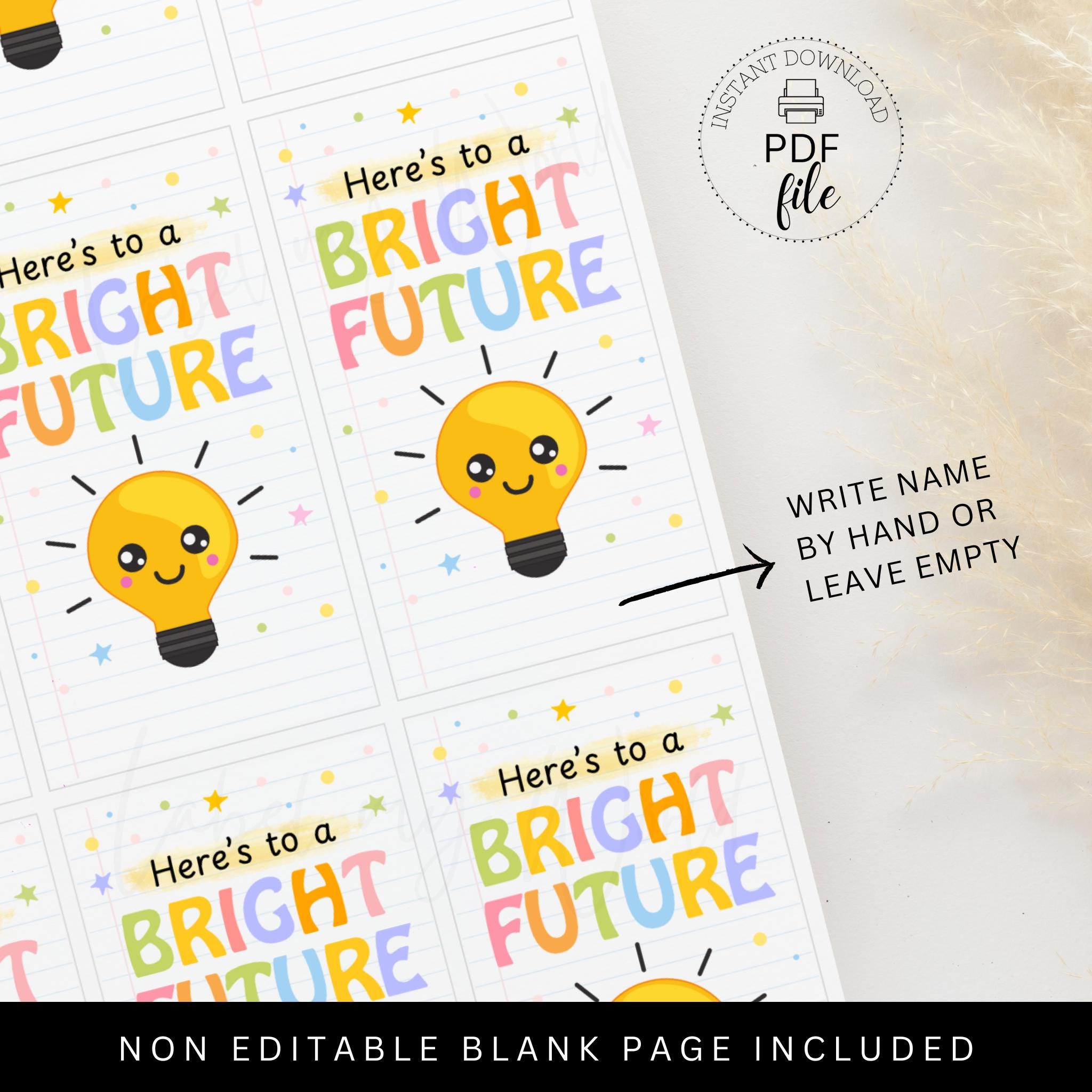 Printable Here's to A Bright Future Gift Tag, Light Bulb Graduation ...